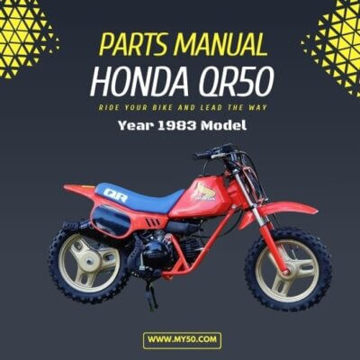 Honda QR50 Parts Manual 1983 - MY50 Motorcycles