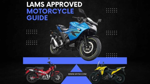 Buying LAMS-Approved Motorcycles - MY50 Motorcycles